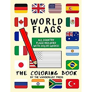 World Flags: The Coloring Book: A great geography gift for kids and adults: Color in flags for all countries of the world with color guides to help. ... creativity, stress relief and general fun.