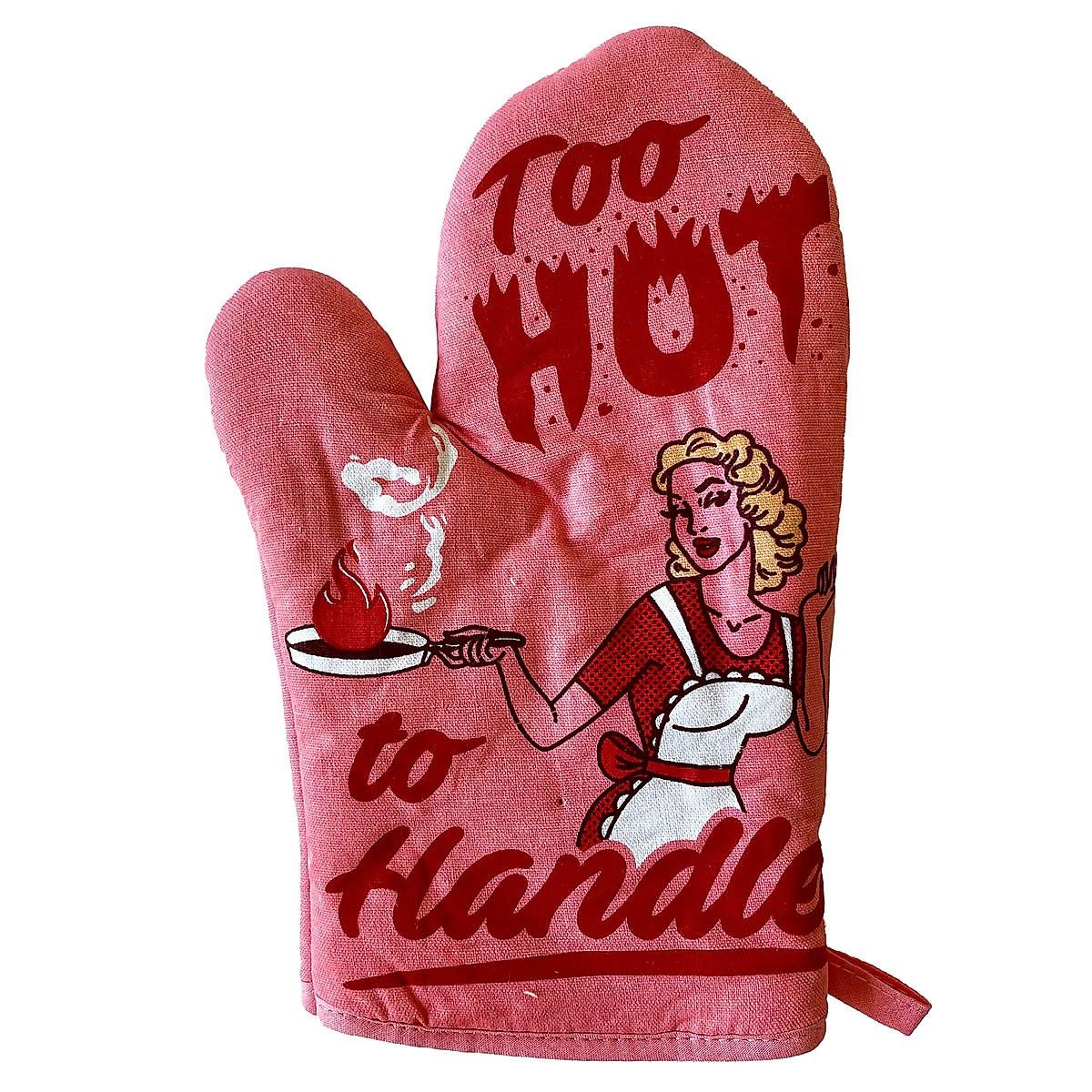 Too Hot to Handle Oven Mitt Funny Cooking Chef Sarcastic Kitchen Glove Funny Graphic Kitchenwear Funny Adult Humor Novelty Cookware Multi Oven Mitt