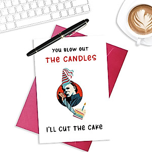 Horror Movie Characters Birthday Greeting Card, Creepy Michael Myers Birthday Card, Scary Birthday Card for Him Her, You Blow Out The Candle I¡¯ll Cut The Cake, Happy Birthday Card for Friends