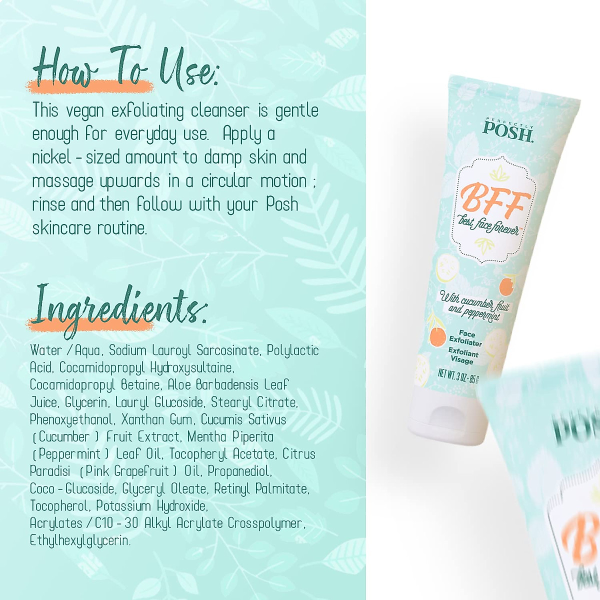 Perfectly Posh Exfoliating Face Wash 3 fl. oz w/Pink Grapefruit, Peppermint, & Cucumber Fruit Flavor. Complete your skin care w/Best Face Forever (BFF). Gentle Face Scrub, Refreshes & Hydrates Skin!