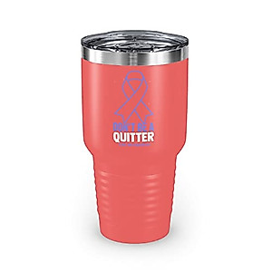Teegarb Letter Blanket 30oz Tumbler Stainless Steel Colors Novelty Don't Live A Quitter Like My Pancreas Fighters Fan Humorous Exocrine Gland Sickness Optimistic Person 30oz / Royal Blue