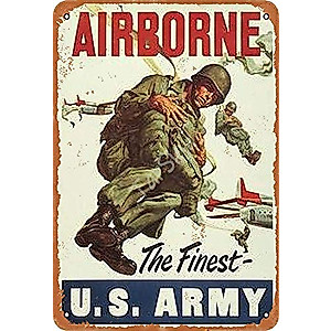 Vintage Tin Sign Airborne The Finest Us Army Metal Poster Retro Art Wall Decoration for Home Club Cabin Garage Store Bar Cafe Farm 12" X 8"