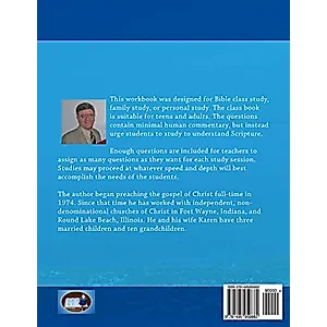 Bible Study Questions on the Gospel of John: A workbook suitable for Bible classes, family studies, or personal Bible study