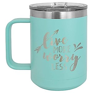 LIVE MORE WORRY LESS Teal 15 oz Coffee Cup w/Slide Top Lid | Insulated Travel Coffee Mug | Birthday Or Christmas Gift Ideas From Women or Men | Compare To Yeti Rambler | ONLYGIFTS.COM