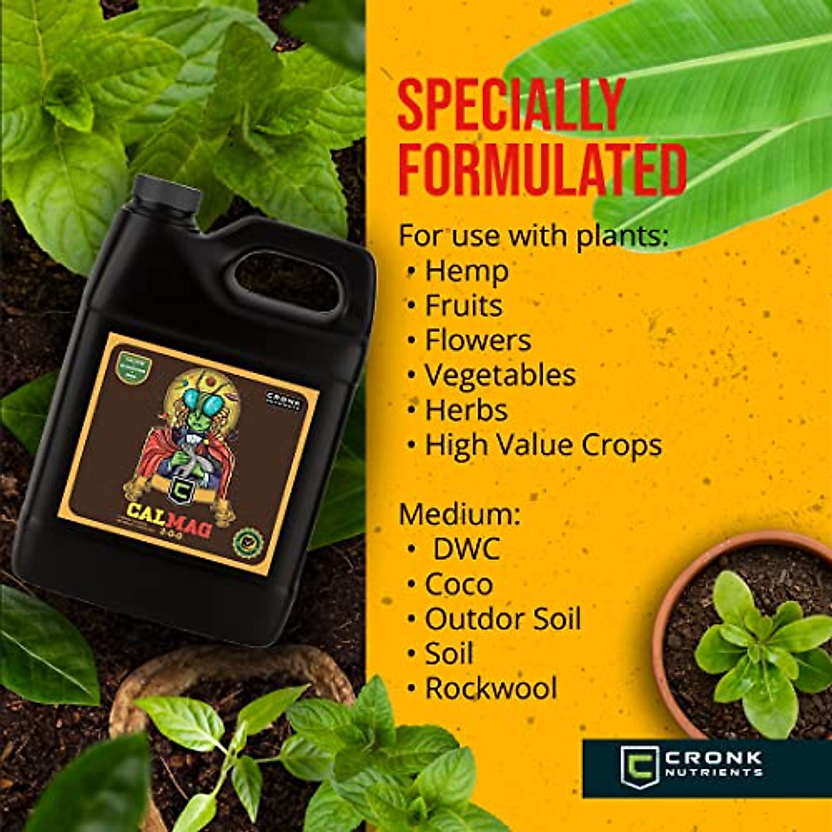 Cronk Nutrients CalMag 2-0-0 - Calcium, Magnesium and Iron Plant Fertilizer Supplement – Compatible with Soil, Soilless and Hydroponic Garden – Correct Common Deficiencies for Indoor & Outdoor Plants, 500mL