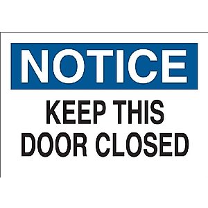 Brady 87774 Self Sticking Polyester Door Sign, 3 1/2" X 5", Legend "Keep This Door Closed",Black/Blue on White