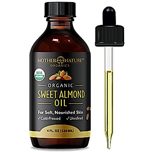 Mother Nature Organic Sweet Almond Oil - Extra Virgin & Cold-Pressed Almond Oil For Body & Hair - Powerful Moisturizer For Scars, Nails, Hair, Wrinkles & Dark Spots - Non-GMO & Cruelty-Free (4oz)