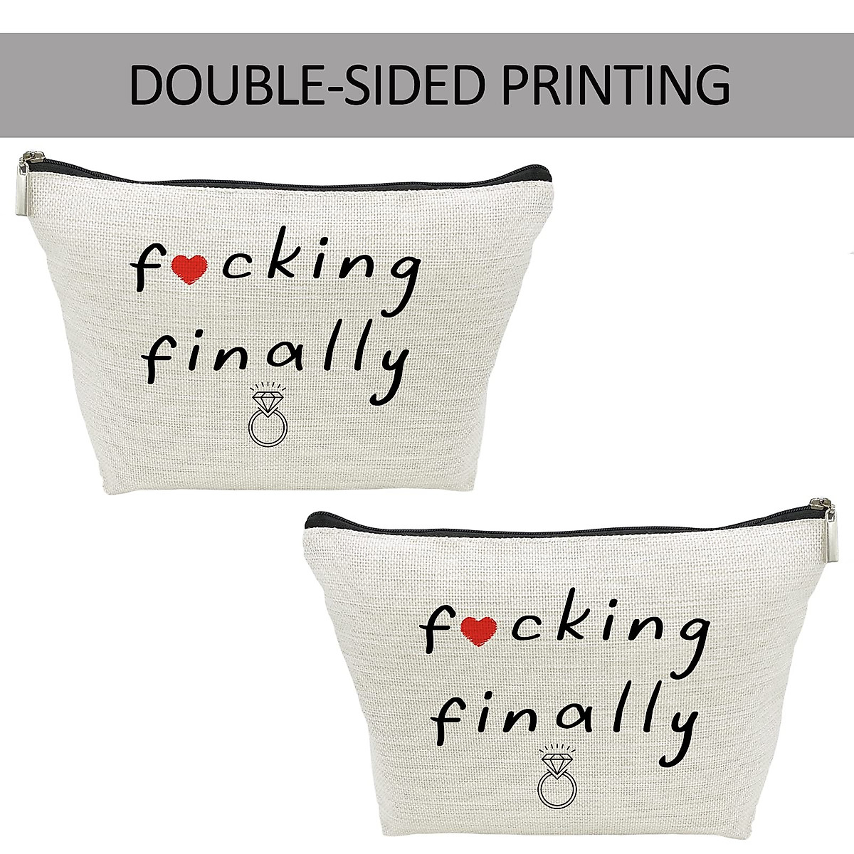 Funny Engagement Gift for Her, Bride, Bride to Be, Newly Engaged, Bridal Shower Gifts for Her, Makeup Bag Cosmetic Travel Accessories Bag Toiletry Case Gifts for Women, Bachelorette Party Gifts