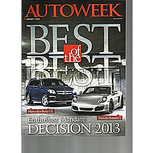 AUTO WEEK, JANUARY, 2013 (BEST OF THE BEST) ENTHUSIAST MANDATE DECISION 2013