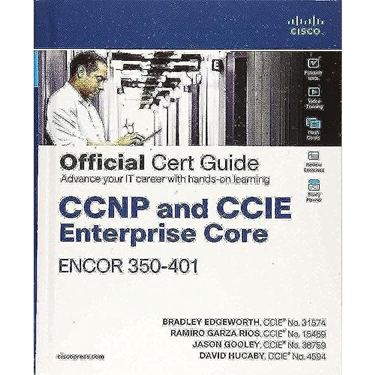 CCNP and CCIE Enterprise Core ENCOR 350-401 Official Cert Guide