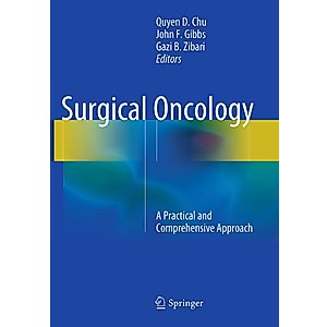 Surgical Oncology: A Practical and Comprehensive Approach