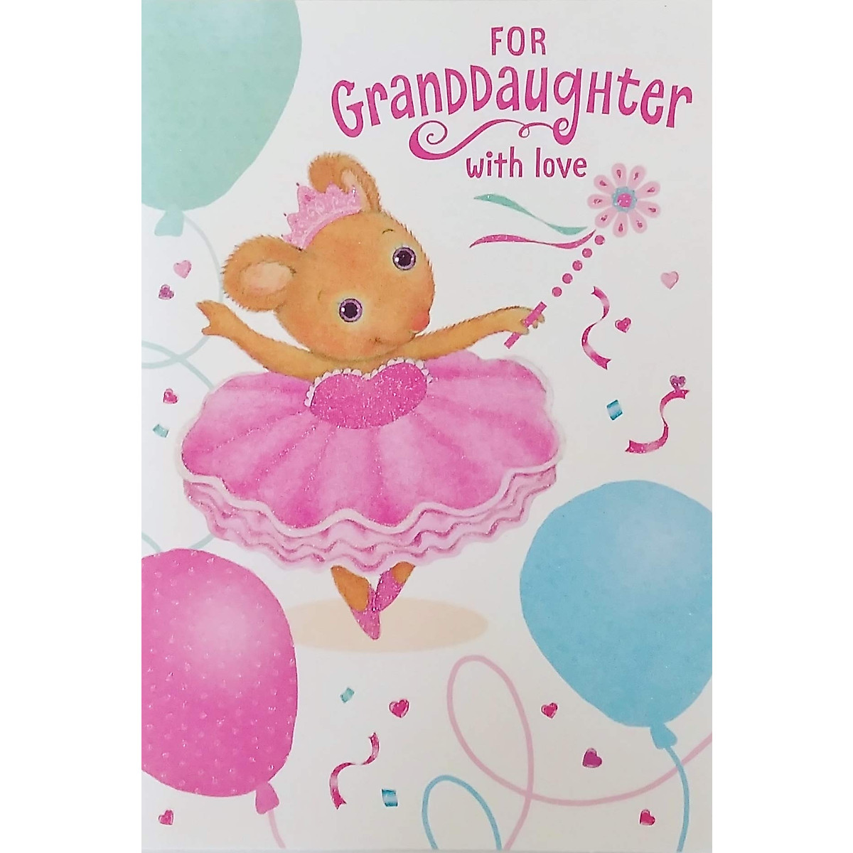 Greeting Card For Granddaughter With Love - Happy Birthday with Ballerina Mouse - Sparkles and Smiles