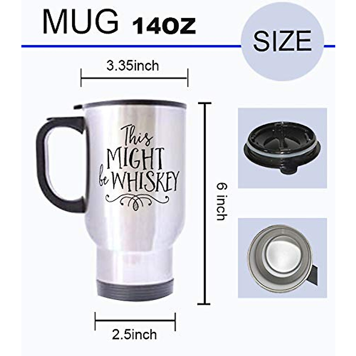 Funny Novelty This Might Be Whiskey Silver Stainless Steel Material Travel Mugs 14oz Water Coffee Cup -For Home,Office,School,Car–Works Great For Ice Drink,Hot Beverage