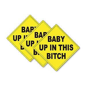 Pack of 3 Baby up in This Bitch Bright Yellow Vinyl Decal Window Bumper Sticker Self Adhesive Peel and Stick Baby on Board Pregnant New mom Gift Child Safety Stickers