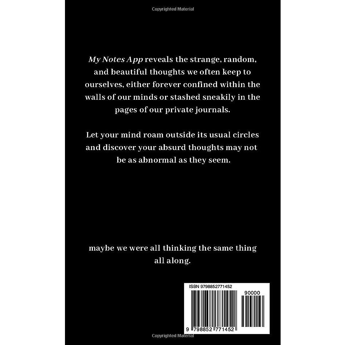 My Notes App: a not-quite-poetry book by a not-quite-eighteen-year-old