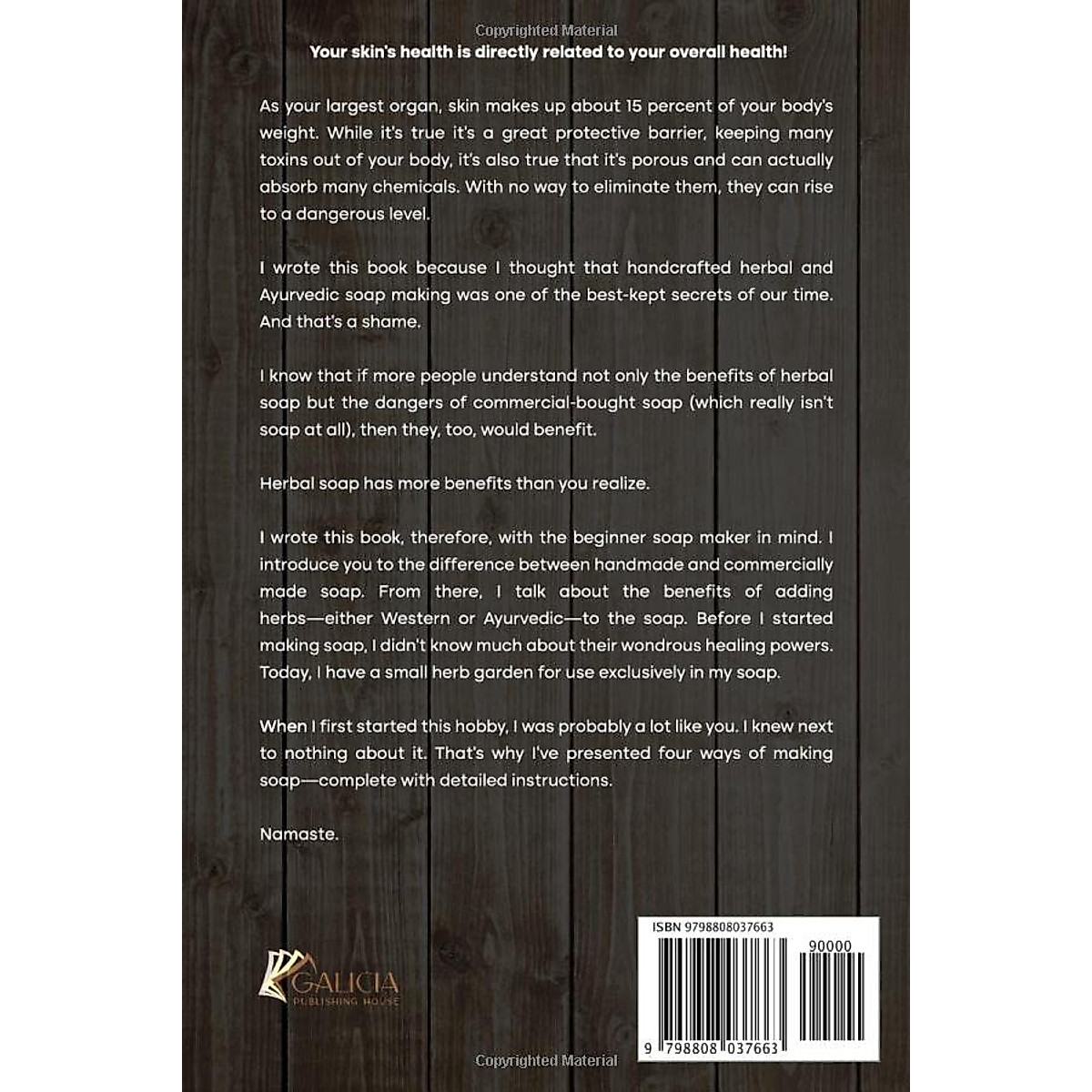 Natural Herbal Ayurvedic Soapmaking Cookbook: Hot Process, Cold Process, Melt-and-Pour & Rebatching Methods - Over30 Unique Herbal Soap Recipes