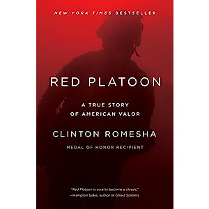 Red Platoon: A True Story of American Valor