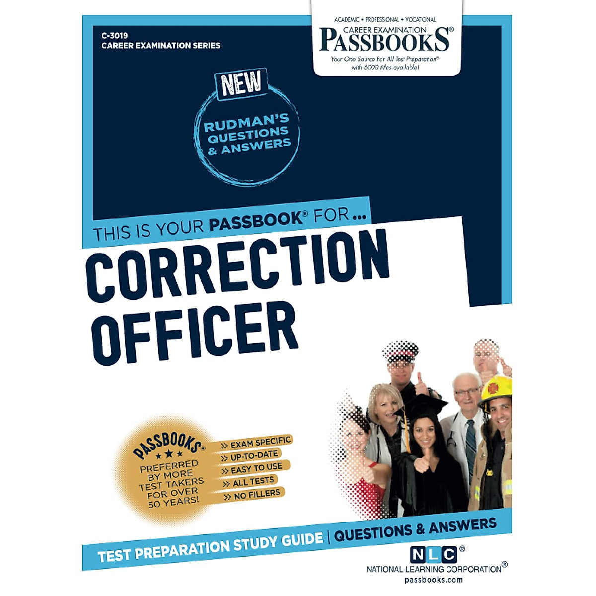 Correction Officer (C-3019): Passbooks Study Guide (Career Examination Series)