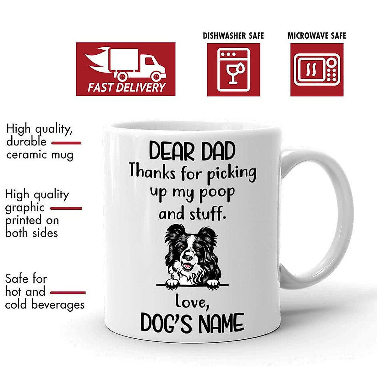 Personalized Border Collie Coffee Mug, Custom Dog Name, Customized Gifts For Dog Dad, Father's Day, Birthday Halloween Xmas Thanksgiving Gift For Dog Lovers, Thanks For Picking Up My Stuff Mugs