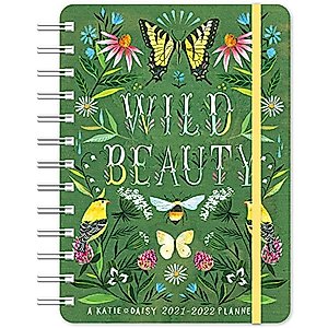 Katie Daisy 2022 Weekly Planner: On-the-Go 17-Month Calendar with Pocket (Aug 2021 - Dec 2022, 5" x 7" closed): Wild Beauty