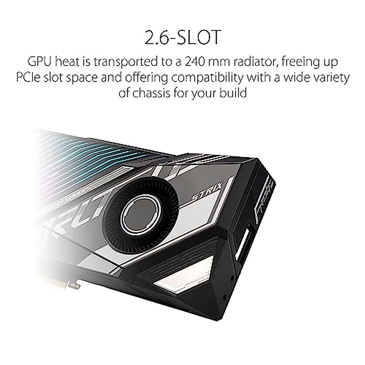 ASUS ROG Strix LC NVIDIA GeForce RTX™ 4090 OC Edition Gaming Graphics Card (PCIe® 4.0, 24 GB GDDR6X, HDMI® 2.1, DisplayPort™ 1.4a, Full-Coverage Cold Plate, 240 mm Radiator, 560mm tubing)