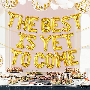Gold, The Best Is Yet To Come Banner Balloon - 16 Inch | Congratulations Banner for Congratulations Decorations | Farewell Decorations Party | The Best Is Yet To Come Sign for Wedding Decorations