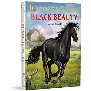 Illustrated Classics - Black Beauty: Abridged Novels With Review Questions