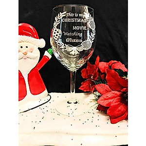 Engraved Wine Glass, Christmas Wine Glass, This is my Christmas Movie watching glass, Humor wine glass, Holiday wine glass