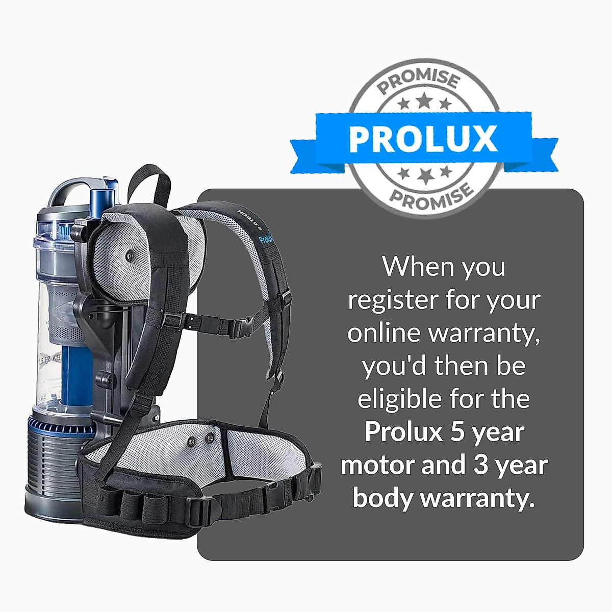 Prolux 2.0 Standard Bagless Backpack Vacuum Cleaner, Lightweight & Comfortable for Residential & Industrial Use, Double HEPA Filtration, Multiple Attachments, Padded Straps