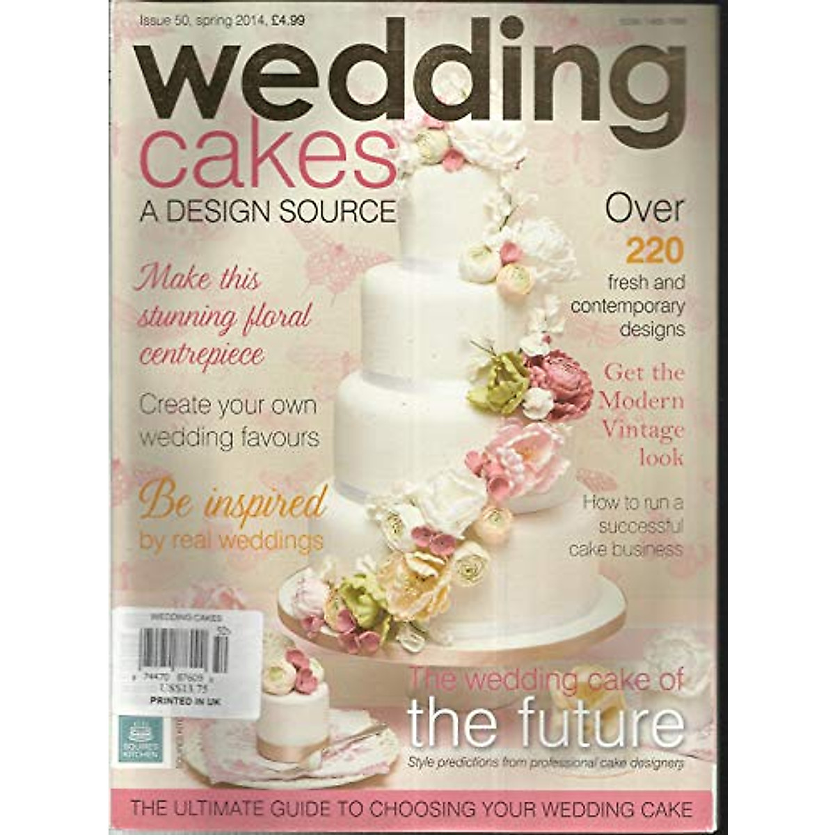 WEDDING CAKES, A DESIGN SOURCE, SPRING 2014, ISSUE 50 ~