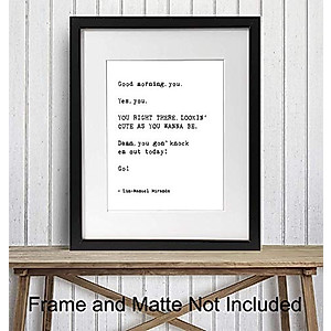 Lin Manuel Miranda Wall Art Decor - Hamilton Gift for Women, Men, Teens - Inspirational Quote Home Decoration - Motivational Positive Uplifting Encouragement Print for Bedroom, Bathroom, Living Room