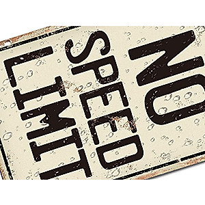 ALREAR No Speed Limit Signs Vintage Reproduction Funny Garage Man Cave Metal Sign Aluminum 8 x 12 inches