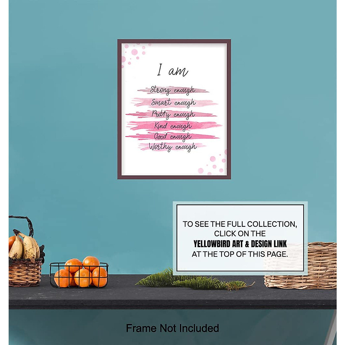 Positive Quotes Wall Decor - Positive Affirmations for Women - Motivational Wall Art - Encouraging Wall Decor - Encouragement Gifts for Women - Inspirational Wall Decor Posters - 8x10 UNFRAMED