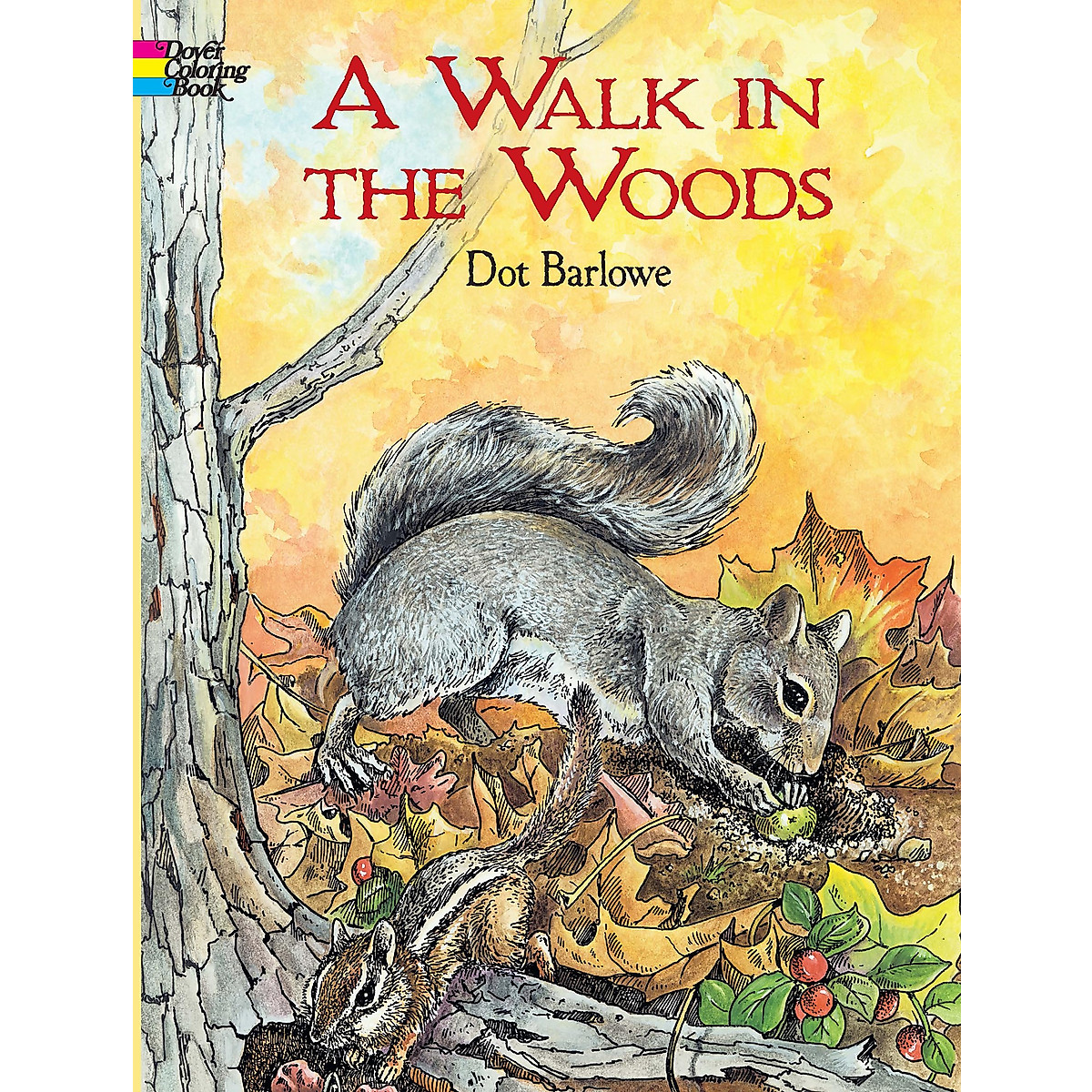 A Walk in the Woods (Dover Nature Coloring Book)
