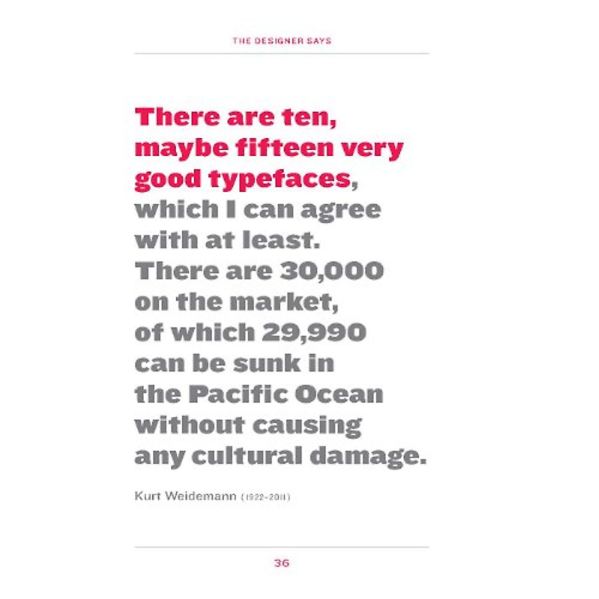 The Designer Says: Quotes, Quips, and Words of Wisdom (gift book with inspirational quotes for designers, fun for team building and creative motivation)