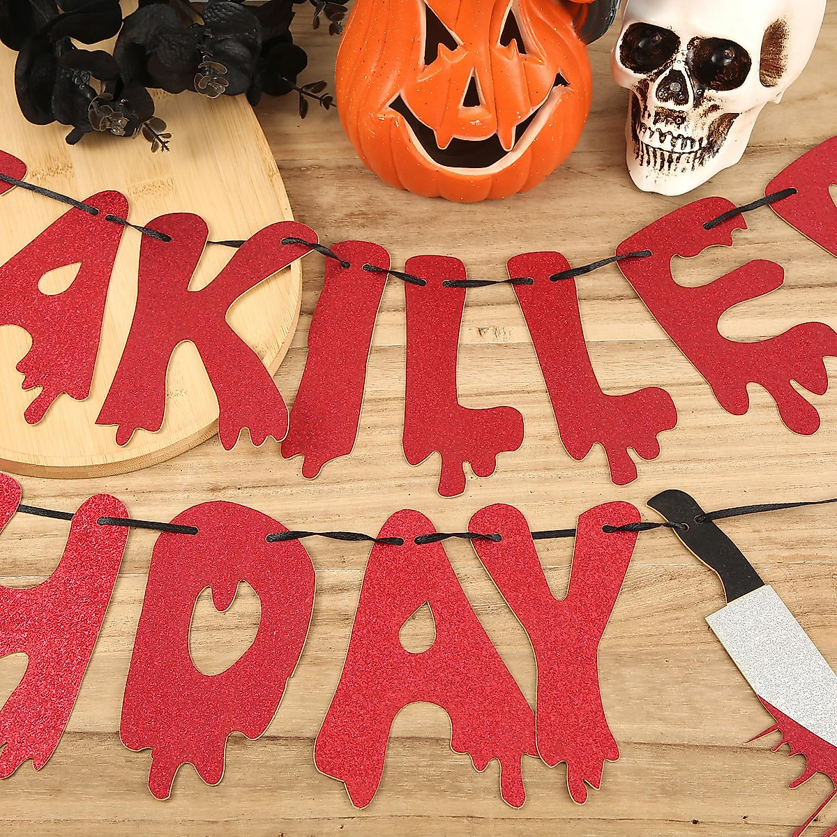 Have a Killer Birthday Banner, Halloween Horror Banner Halloween Glitter Birthday Banner Bloody Birthday Banner Halloween Zombie Birthday Party Decorations (Red)