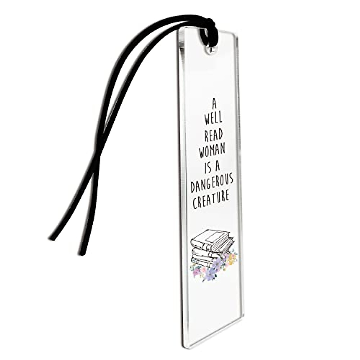 Thank You Gifts - A Well Read Woman is a Dangerous Creature Inspirational Bookmark Gifts, Birthday, Friendship, Women Friends, Girls Lovers Daughter Gifts for Her - Inspirational Bookmark