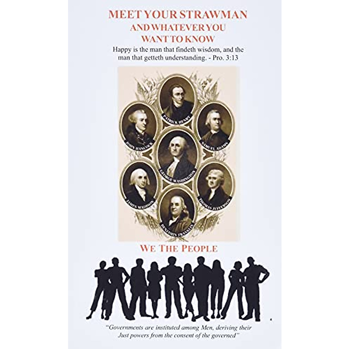 Meet Your Strawman: And Whatever You Want To Know