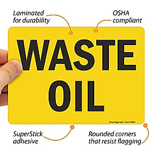 SmartSign (Pack of 4) 5 x7 inch “Waste Oil” Sticker Labels, 5 mil Laminated Polyester with SuperStick Adhesive, Black and Yellow