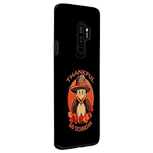 Galaxy S9+ GIS Technician Funny Thanksgiving Turkey & Fall Case