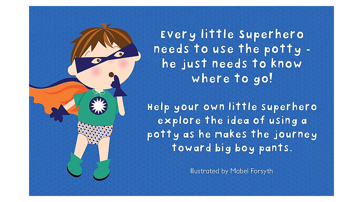 Potty Superhero: Make Potty Training Fun for Boys!