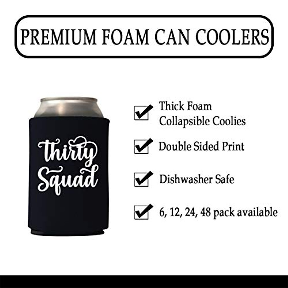 Veracco Thirty AF 30 Years Can Coolie Holder 30th Birthday Gift Dirty Thirty Squad Party Favors Decorations (Black/White, 6)