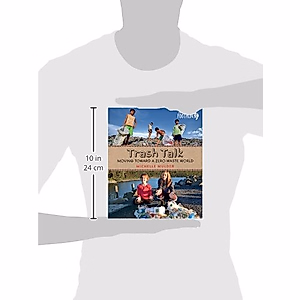 Trash Talk: Moving Toward a Zero-Waste World (Orca Footprints, 6)