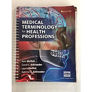 Medical Terminology for Health Professions, Spiral bound Version