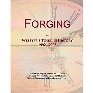 Forging: Webster's Timeline History, 1992 - 2005