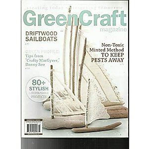 GREEN CRAFT MAGAZINE, AUTUMN, 2014 (CREATING TODAY * PRESERVING TOMORROW)
