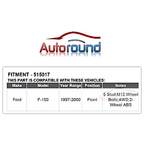 Autoround 515017 Front Wheel Hub and Bearing Assembly Replacement for 97-00 Ford F-150 with 4x4 4WD 5-Lug 2-Wheel ABS