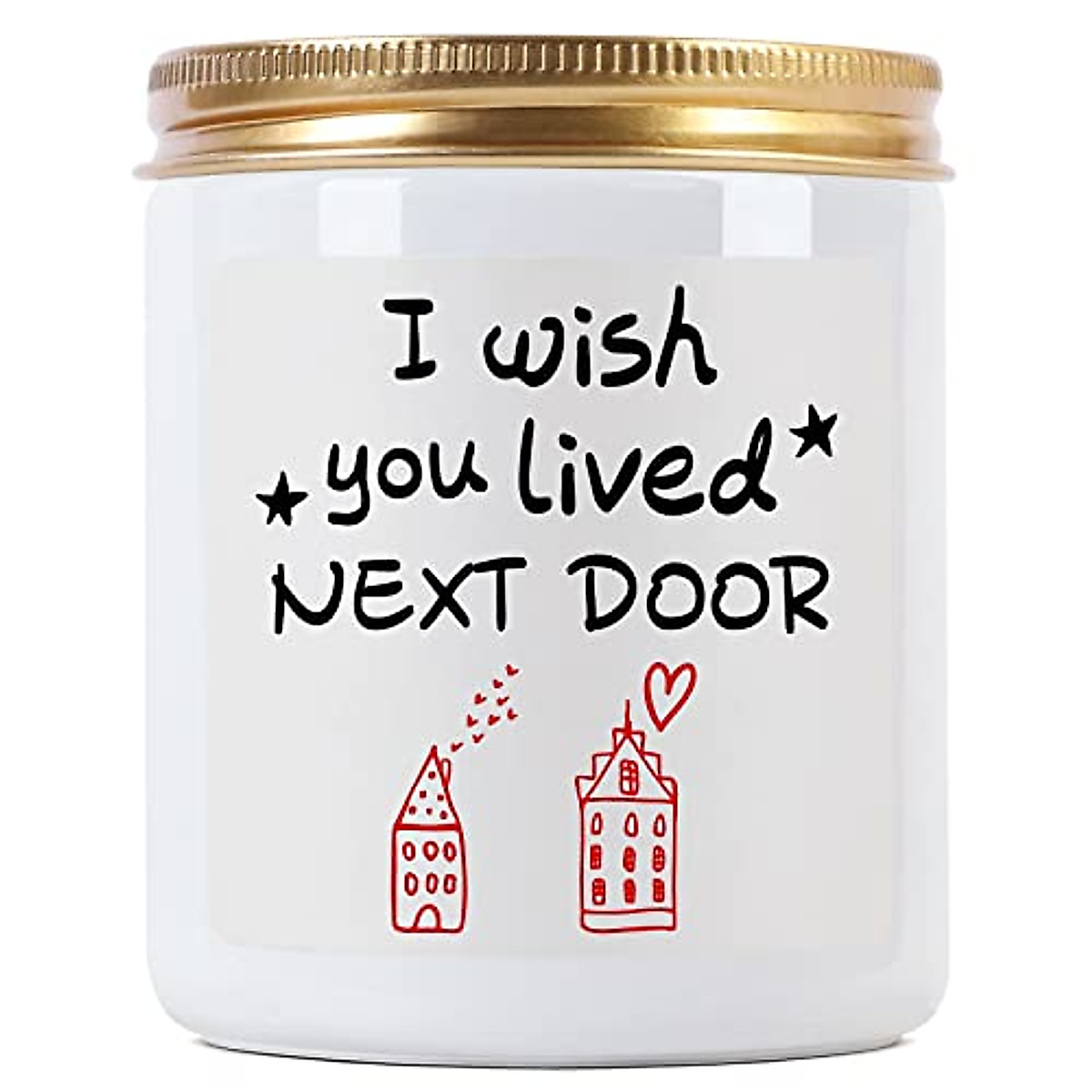 Lavender Scented Candles - I Wish You Lived Next Door - Best Friendship Gifts for Women, Christmas Birthday Gifts for Friends Female Mom Wife -Going Away Gifts for Friends Moving