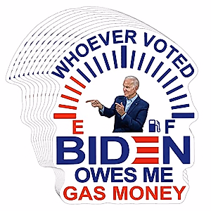 YINENA 100 Pcs Whoever Voted Biden Owes Me Gas Money Stickers Fuck Biden Decal Funny Sticker of Joe Biden Campaign Logo Parody Sticker for Car Motorcycles Helmets Laptop Decor 2x3 in