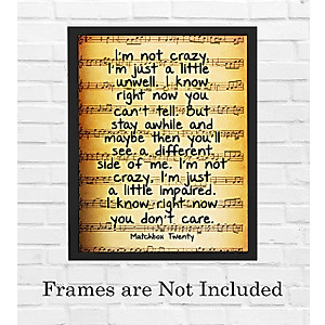 I'm Not Crazy - Motivational Wall Decor, A Present Inspirational Wall Art, Perfect for Living Room Wall Decor, Transform your Home, Office, or Bedroom with lyrical Masterpiece, Unframed - 8x10